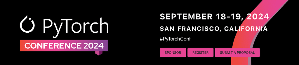 2024년 9월 18~19일, PyTorch Conference가 개최됩니다🎉 - 행사&이벤트 홍보 - 파이토치 한국 사용자 모임