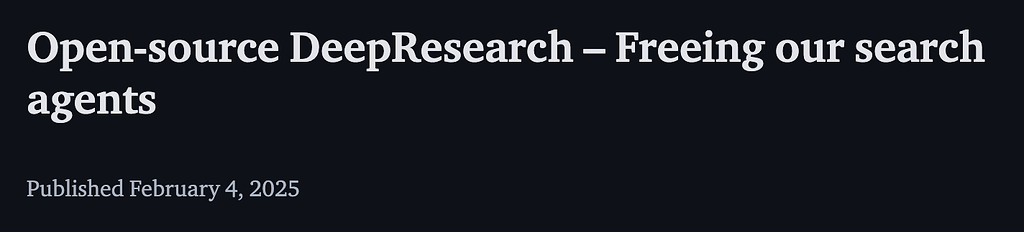 OpenAI의 Deep Research를 오픈소스로 재현한 3가지 프로젝트 소개 (feat. Hugging Face, Jina AI, Firecrawl) - 읽을거리&정보 ...