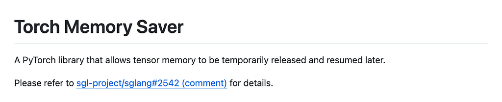 Torch Memory Saver: PyTorch에서 효율적으로 GPU 메모리를 관리할 수 있도록 돕는 경량 라이브러리 - 읽을거리&정보공유 - 파이토치 한국 사용자 모임