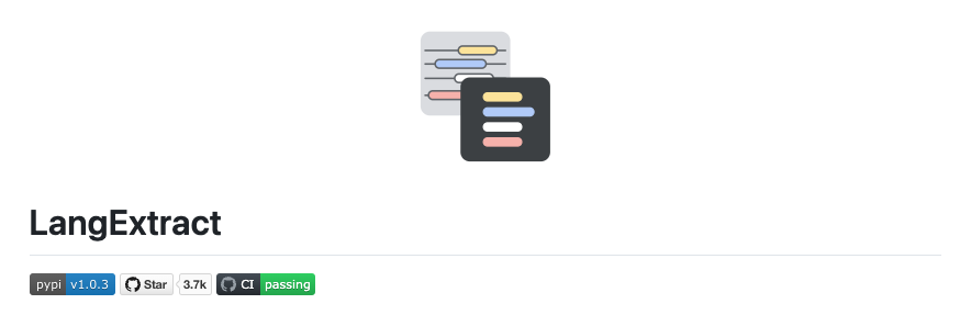 LangExtract: 긴 텍스트 문서에서 원하는 정보를 추출하는 LLM 기반 파이썬 라이브러리 (feat. Google) - 읽을거리&정보공유 - 파이토치 한국 사용자 모임