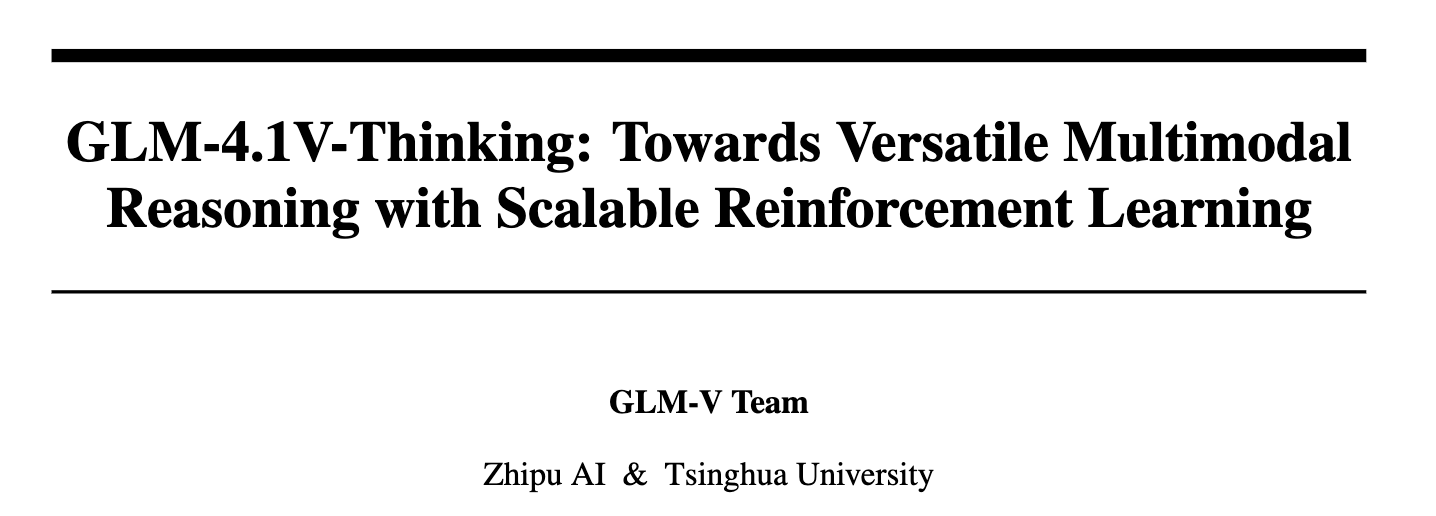 GLM-4.1V-Thinking: 강화학습 기반의 범용 멀티모달 추론 모델 (feat. Zhipu AI) - 읽을거리&정보공유 - 파이토치 한국 사용자 모임